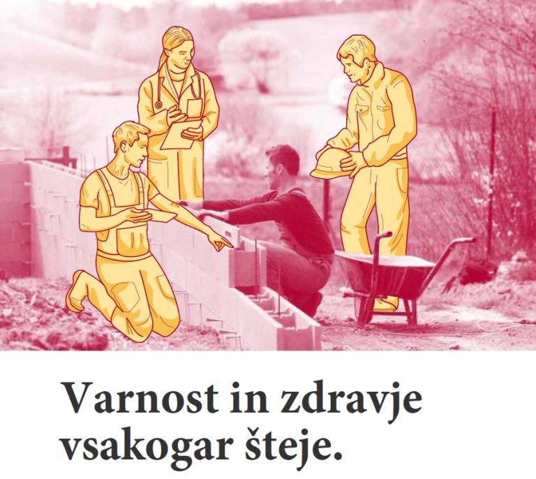 Varnost in zdravje vsakogar šteje - 28. april, svetovni dan varnosti in zdravja pri delu ...